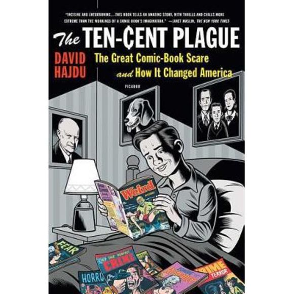 David Hajdu | Other | The Tencent Plague The Great Comicbook Scare And ...